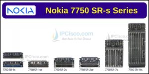 Nokia 7750 Service Router Family | 7750 SR-7 | 7750 SR 12 etc. ⋆