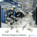 Network Engineer Salaries | US | Canada | Australia | UK | Dubai | India ⋆