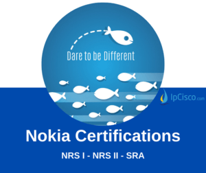 Nokia SRA Certification Courses | NRS I, NRS II, SRA ⋆ IPCisco