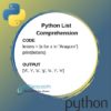 Python List Comprehension | Creating Lists From Lists ⋆ IpCisco