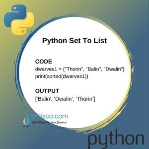 Python Set To List | List To Set | How to Convert Sets To Lists? ⋆ IpCisco
